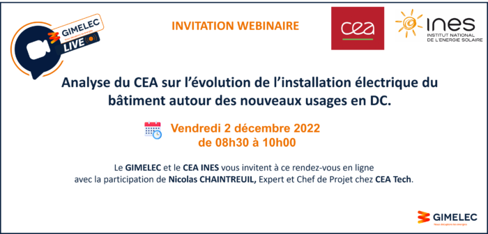 Le GIMELEC et le CEA INES vous invitent à ce rendez-vous en ligne avec ...