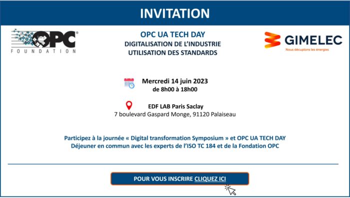 Digital transformation Symposium et OPC UA TECH DAY 2023 | GIMELEC Digital transformation Symposium et OPC UA TECH DAY 2023 | GIMELEC